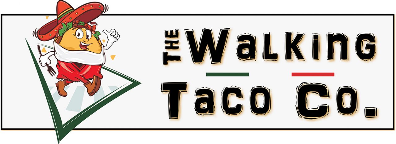 Taco Truck Menu - The Walking Taco Co. - View Our Menu, Book Us